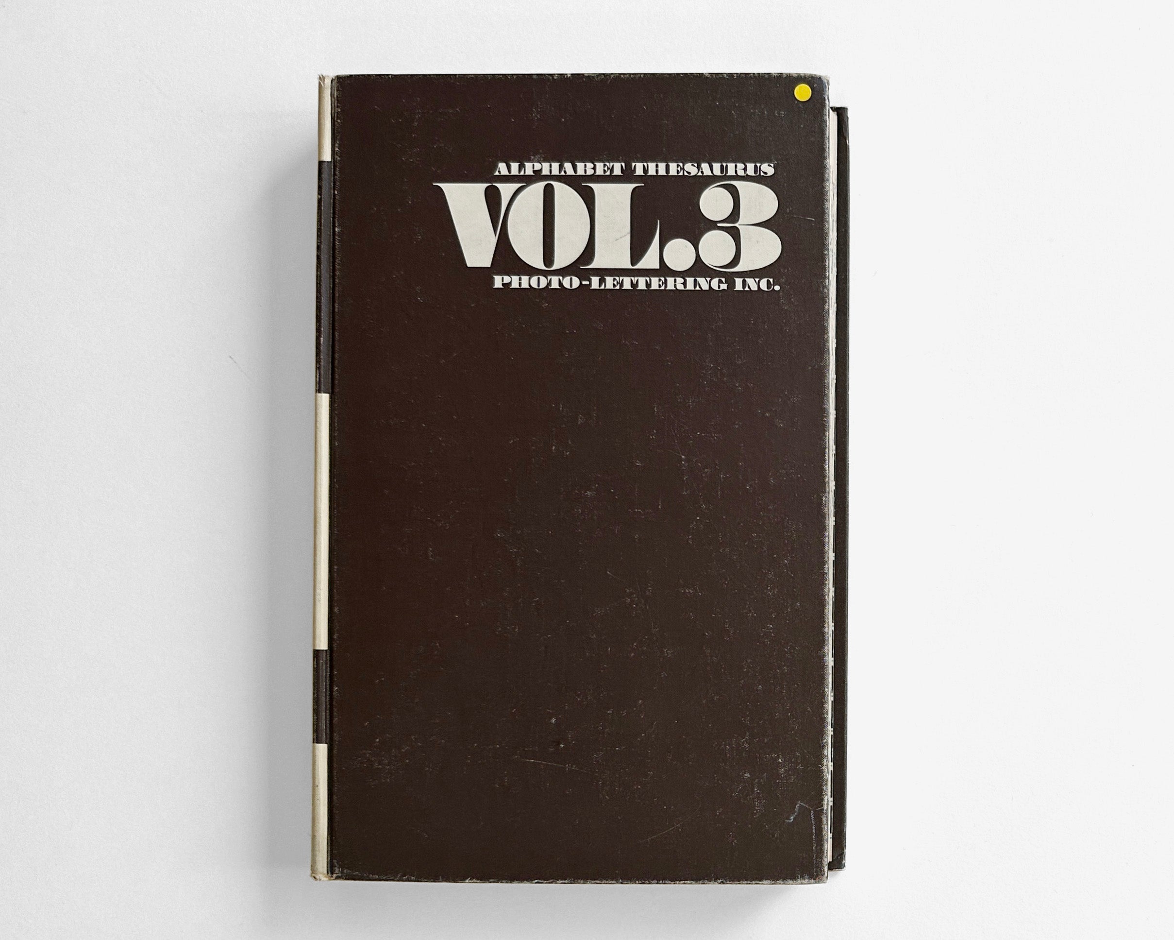 Alphabet Thesaurus, Volume 3 Photo Lettering, Inc. [Edward Benguiat ...