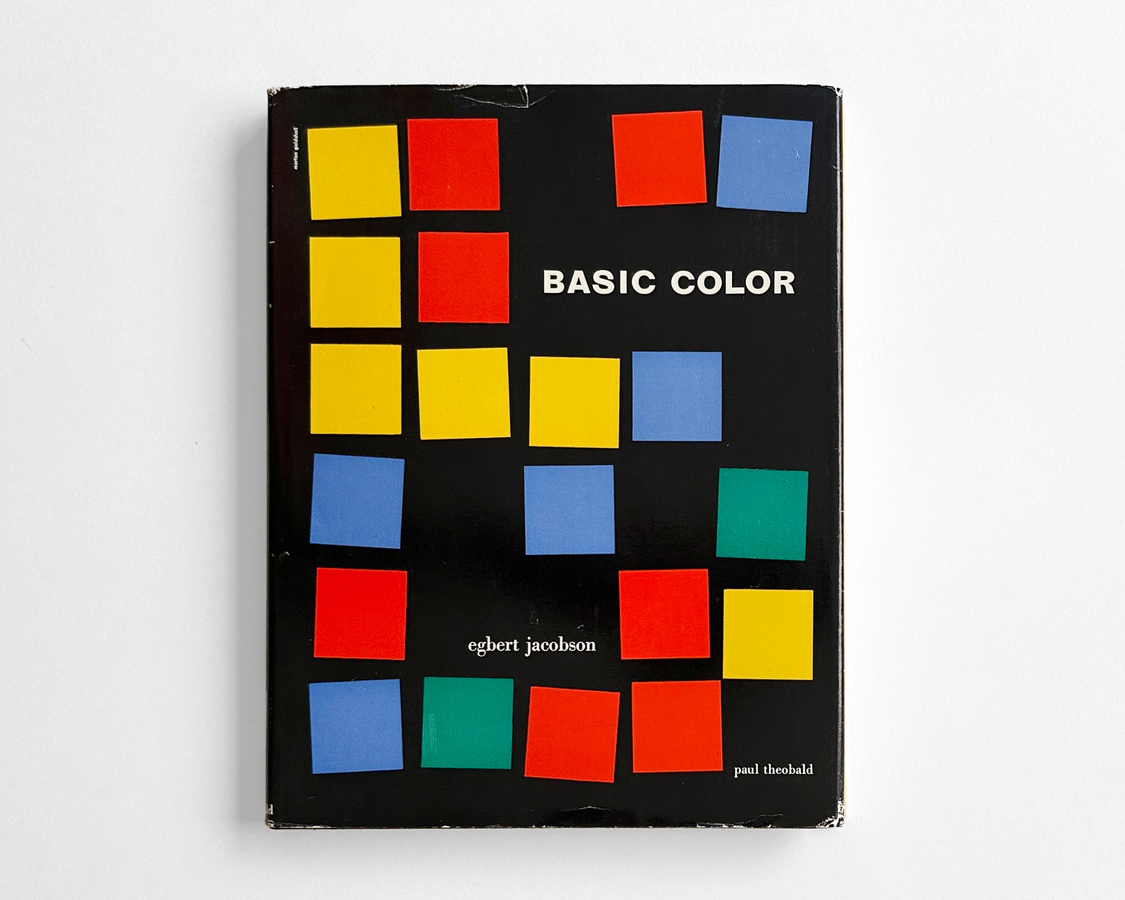 Basic Color: An Interpretation of the Ostwald Theory by Egbert Jacobso ...