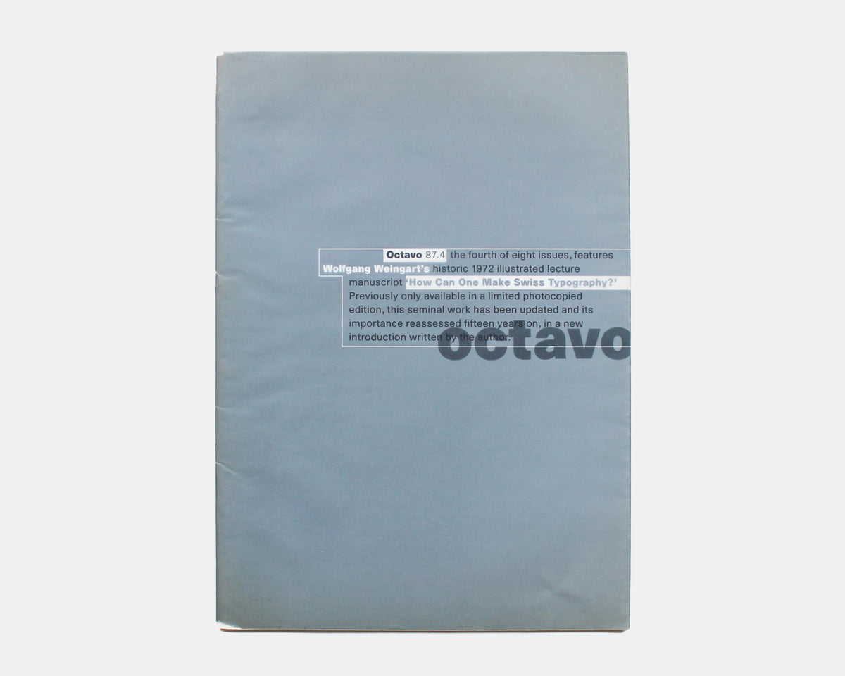 Octavo 87.4, International Journal of Typography [Wolfgang Weingart ...
